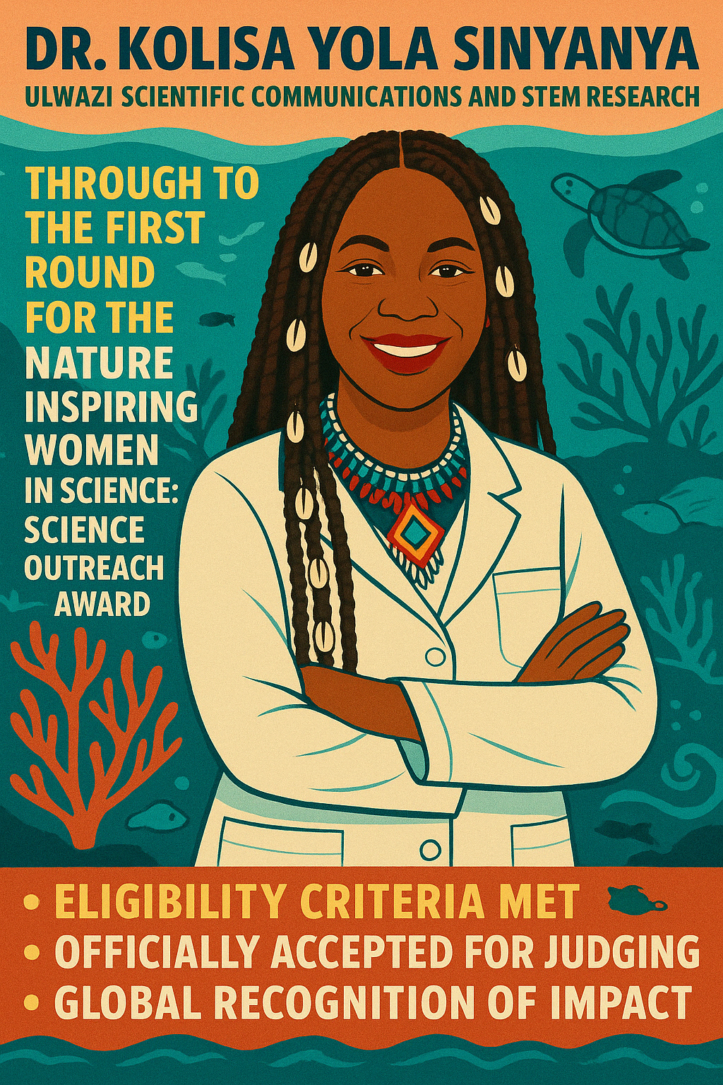 Dr Kolisa Yola Sinyanya is Officially in the Running for the Nature ...